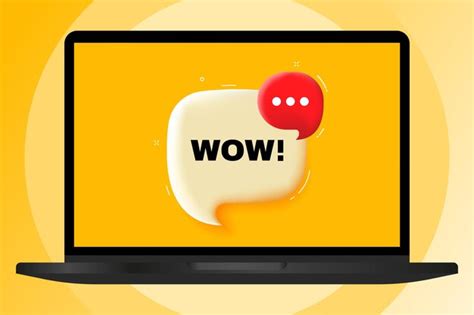Premium Vector | Wow speech bubble with text 3d illustration text banner in the modern laptop ...