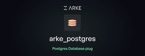 GitHub Arkemishub Arke Postgres Postgres Database Plug