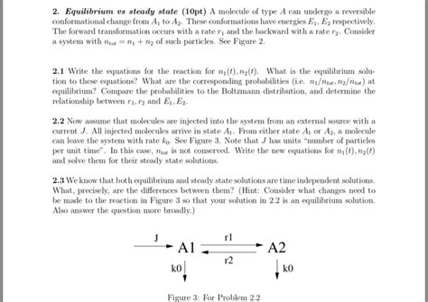 2 Equilibrium Vs Steady State 10pt A Molecule Of