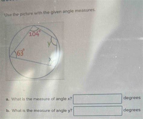 Solved Use The Picture With The Given Angle Measures A What Is The