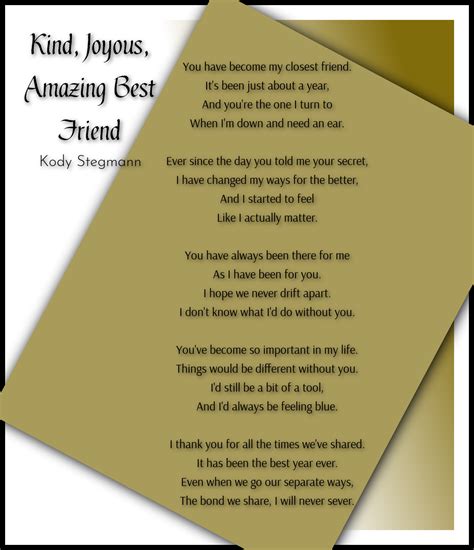 Kind Joyous Amazing Best Friend Kody Stegmann Friendship Poems