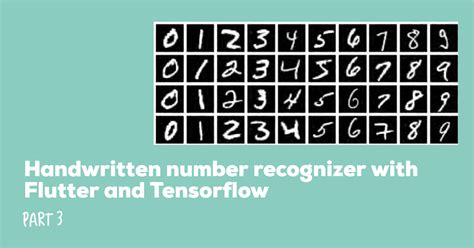 Handwriting Number Recognizer With Flutter And Tensorflow Part Iii By Sergio Fraile