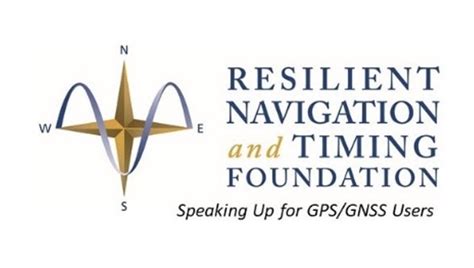 Gpsworld Join The Upcoming Resilient Navigation And Timing Foundation