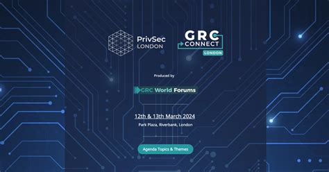 Privsec And Grc Connect London Event Grc World Forums