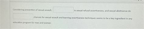 Solved Considering prevention of sexual assault, ﻿in | Chegg.com