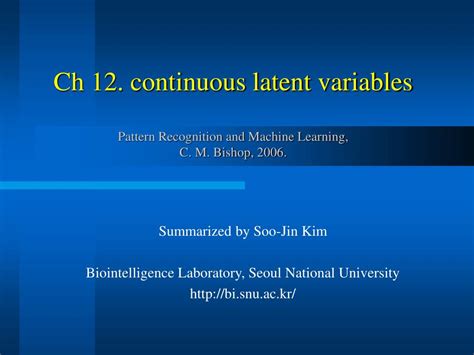 Ppt Ch 12 Continuous Latent Variables Pattern Recognition And