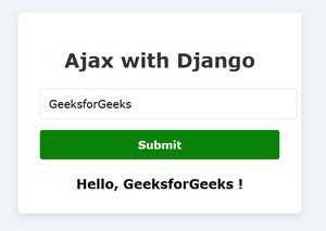 How To Integrate Ajax With Django Applications GeeksforGeeks