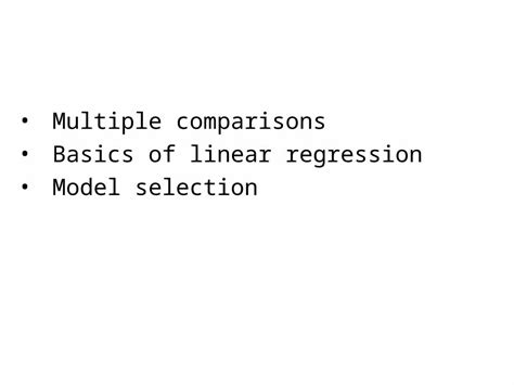 ppt multiple comparisons basics of linear regression model selection