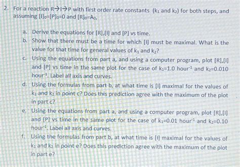 Solved For A Reaction RlP With First Order Rate Constants Chegg