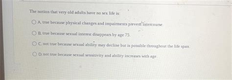 solved the notion that very old adults have no sex life
