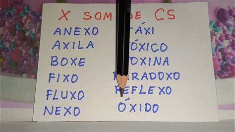 COMO APRENDER LER E ESCREVER PALAVRAS COM X SOM DE CS.. - YouTube