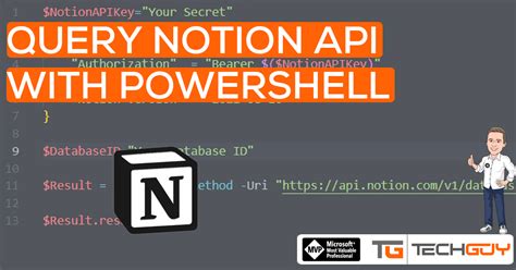 Work With Notion Api And Powershell Techguy