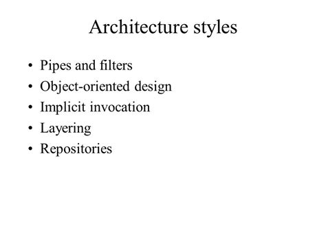 Object Oriented Design Architectural Style Chapter 14 System Design