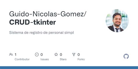 GitHub Guido Nicolas Gomez CRUD Tkinter Sistema De Registro De Personal Simpl
