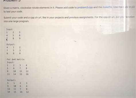 Solved Piudicij Given A Matrix Clockwise Rotate Elements In