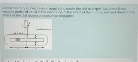 Solved Derive The Torque Texpression Required To Rotate The Chegg Com