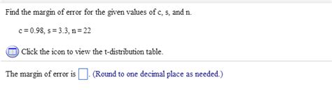 Solved Find The Margin Of Error For The Given Values Of C
