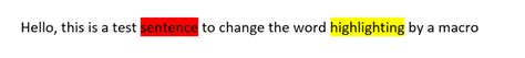 Vba MS Word Macro How To Change Highlights Form A Specific Color To Another Inside The