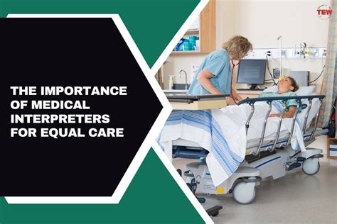 Medical Interpretation Importance And Types The Enterprise World