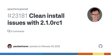 Clean Install Issues With 210rc1 · Issue 23181 · Apachesuperset