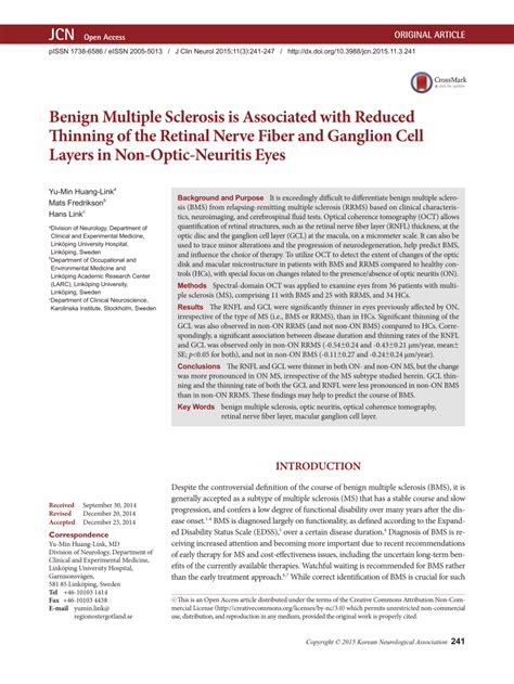 Pdf Benign Multiple Sclerosis Is Associated With Reduced Thinning Of The Retinal Nerve Fiber