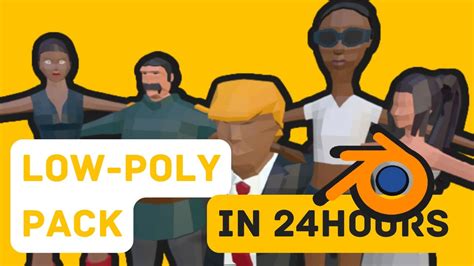 Blender Quick Tutorial How To Make A Low Poly Character Pack In 24