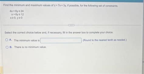 solved find the minimum and maximum values of z 7x 3y if