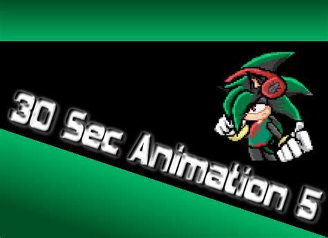 30 Sec Animation 5 By Hypershadic01 On Deviantart 30 Sec Animation 5 By Hypershadic01 On Deviantart