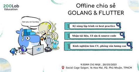 offline chia sẻ flutter và golang 200lab education social cage