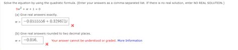 Solved Solve The Equation By Using The Quadratic Formula Chegg