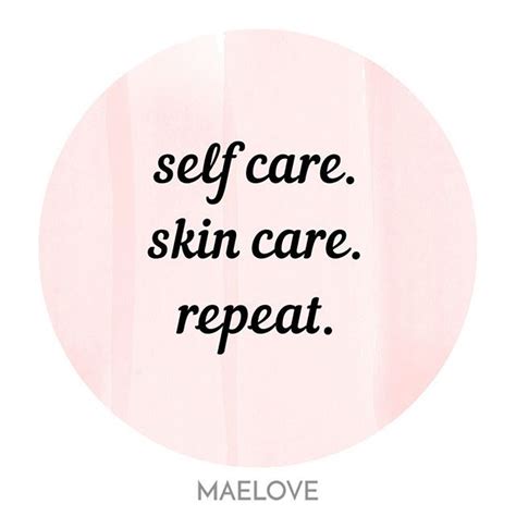 Self Care Skin Care Repeat