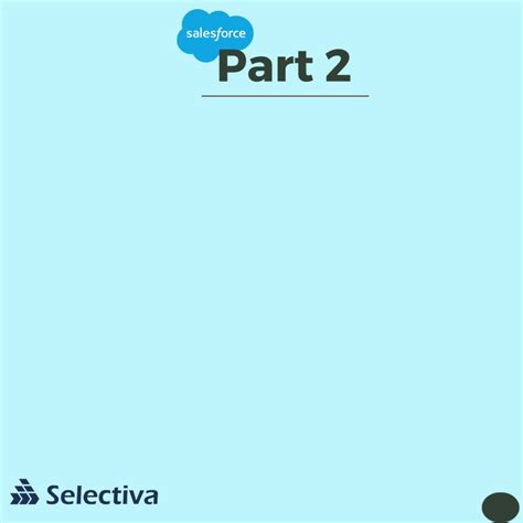 Get To Know What Salesforce Is Bringing This Time Here Is The Second Part Of All Exciting