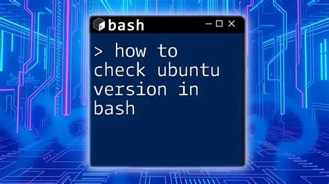 How To Check Ubuntu Version In Bash The Easy Way