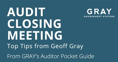 How To Conduct The Audit Closing Meeting Gray Management Systems