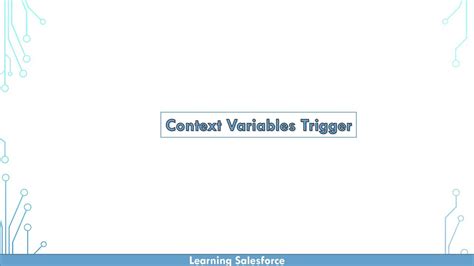 context variables in triggers youtube