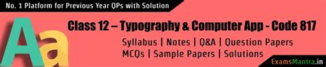 Cbse Class 12 Typography And Computer Application Code 817 Exams Mantra