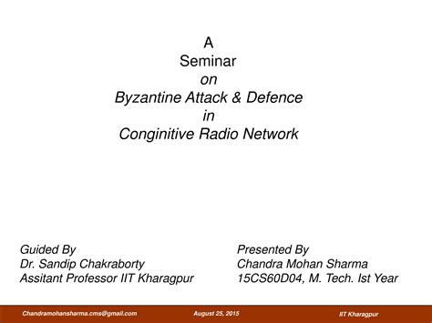 Byzantine Attack And Defense In Cognitive Radio Network Ppt