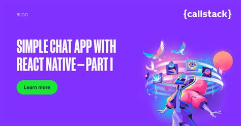 Simple Chat App With React Native — Part I Callstack