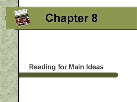chapter 8 reading for main ideas lecture launcher
