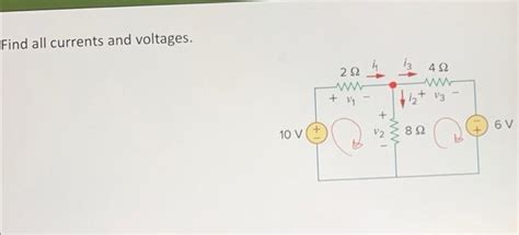 Solved Find All Currents And Voltages Chegg
