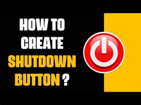 How To Create Shutdown Button YouTube
