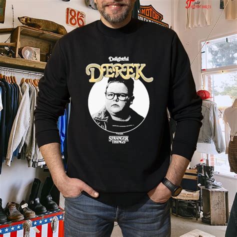 Stranger Things Derek T Shirt Hoodie Longsleeve Tee