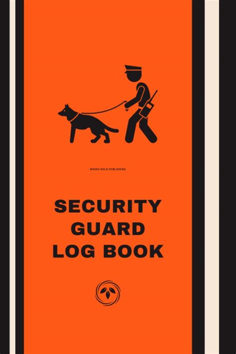 Security Guard Log Book Security Incident Report Book Track The Visitors Sing In Sign Out And