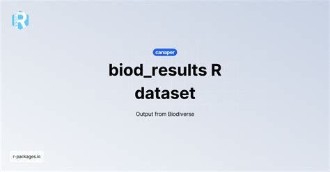Biodresults Dataset R Packages