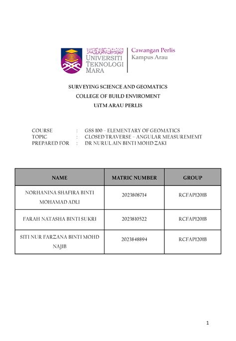 Closed Traverse Angular Measurement SURVEYING SCIENCE AND GEOMATICS COLLEGE OF BUILD