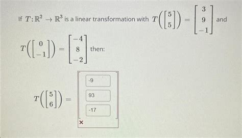 Solved Define T R R By T X Ax Where A Chegg Com