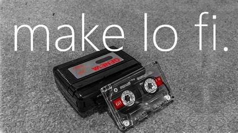 How To Make Lo Fi Hip Hop And Record It Onto A Cassette Tape Youtube