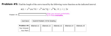 Solved Problem Find The Length Of The Curve Traced By Chegg