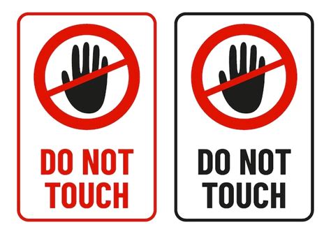 Do Not Touch Signs Printable