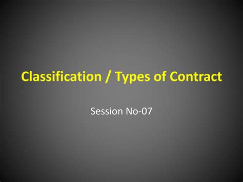 Solution 7 Classification Of Contract Studypool